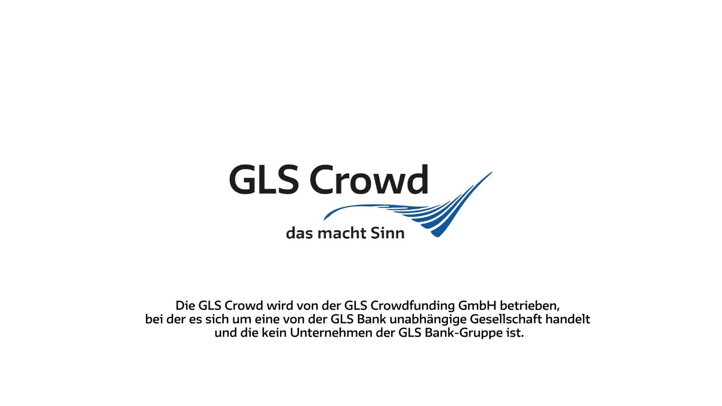 Crowdinvesting für nachhaltige Unternehmen - GLS Bank